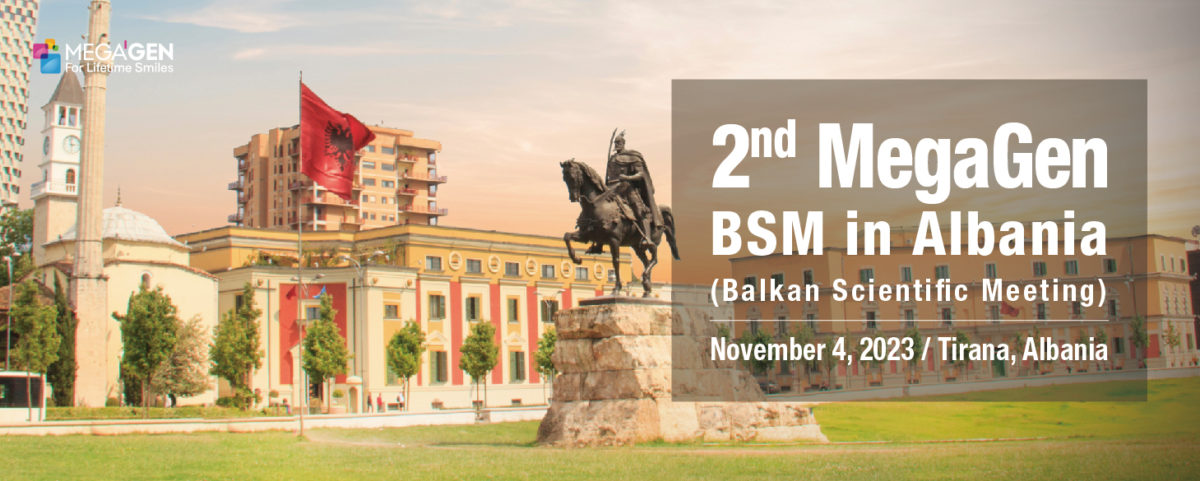 2023 2nd Balkan Scientific Meeting in Albania – For Lifetime Smiles